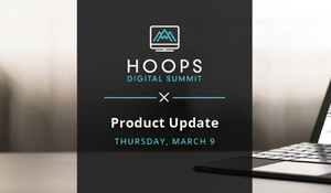 HOOPS Product Update - NA